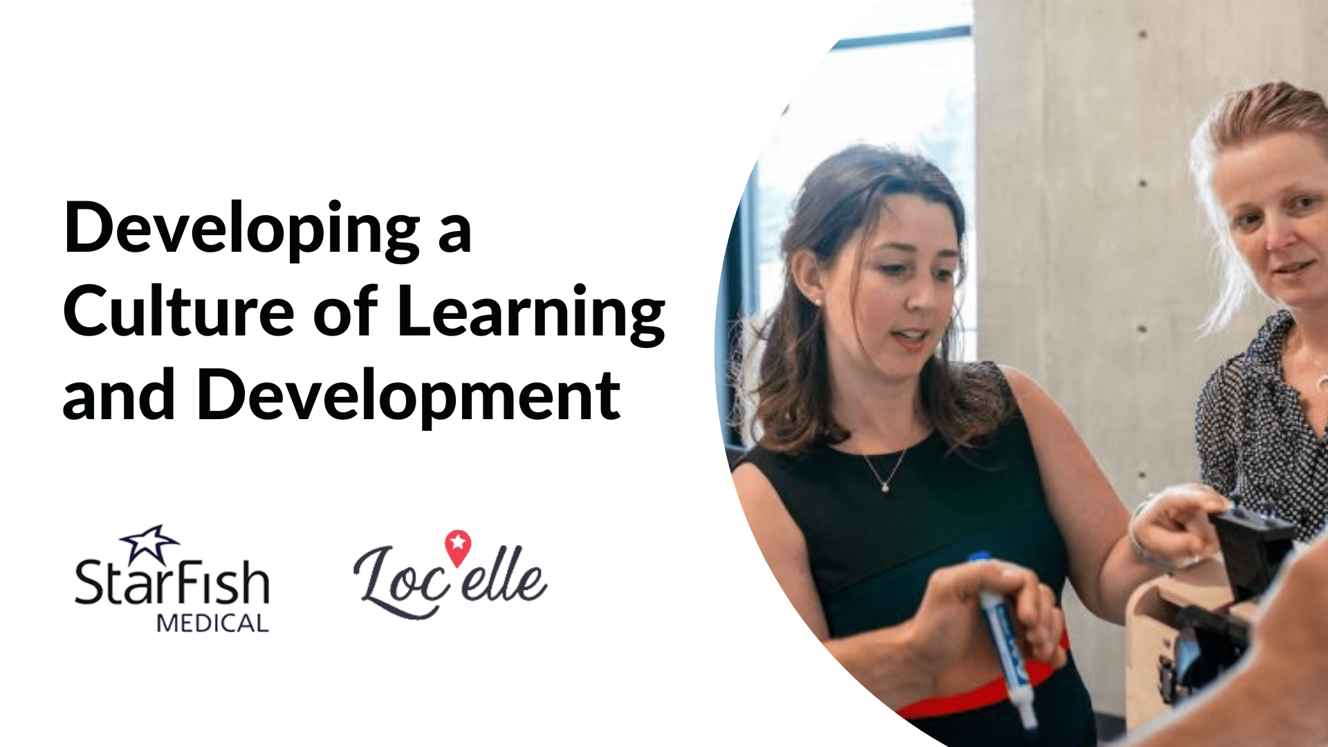 How Starfish Medical Built a Culture of Learning and Development with ...